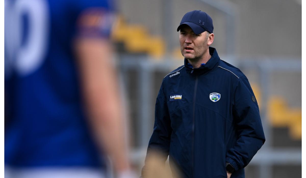 Laois GAA confirm Senior Hurling backroom team for 2024 campaign ...