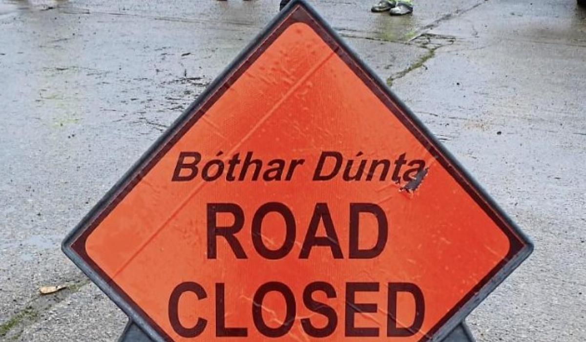 Temporary road closure in Clane, County Kildare, to facilitate surface ...