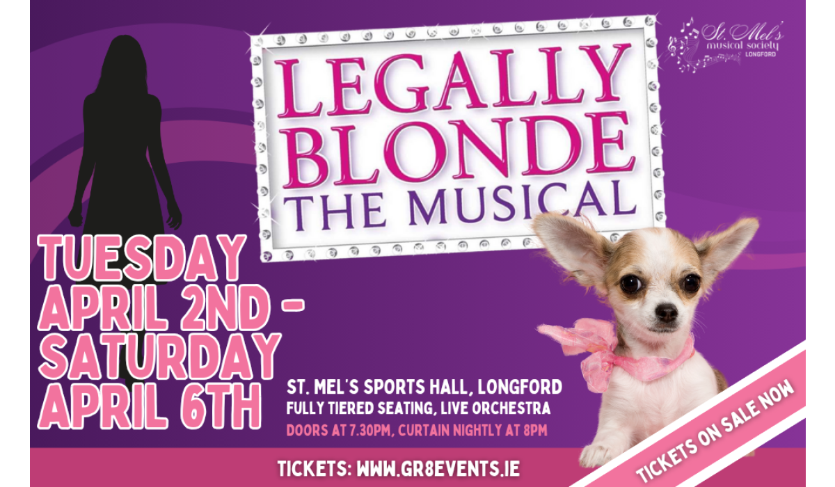 Longford's award winning St Mel's Musical Society to stage 'Legally ...