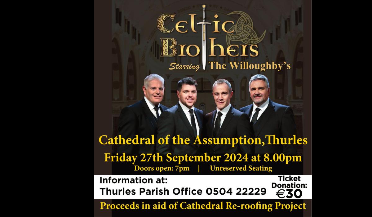 Celtic Brothers are playing in Thurles in aid of the Cathedral Re ...