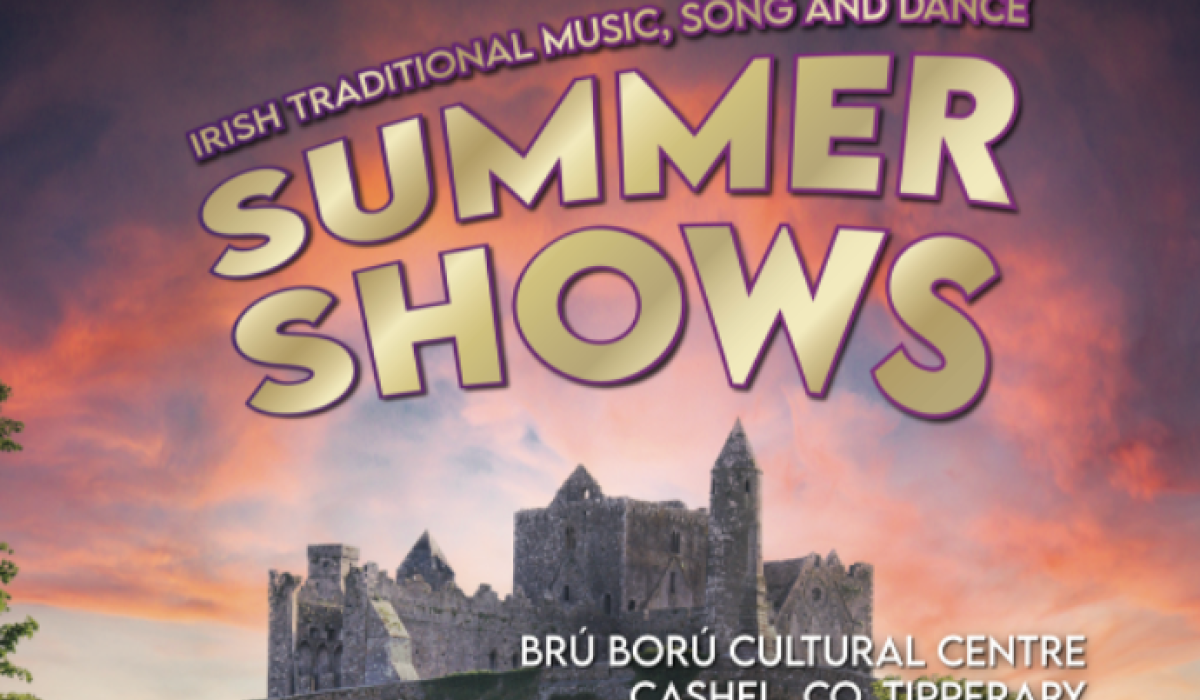 Final show of Brú Ború Summer Season this Thursday, August 25 - Ireland ...