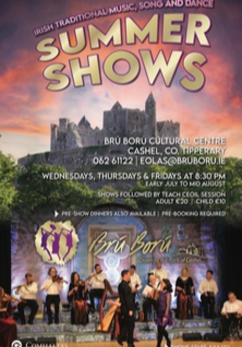 The Brú Ború Summer season of shows in Cashel are back! - Ireland Live
